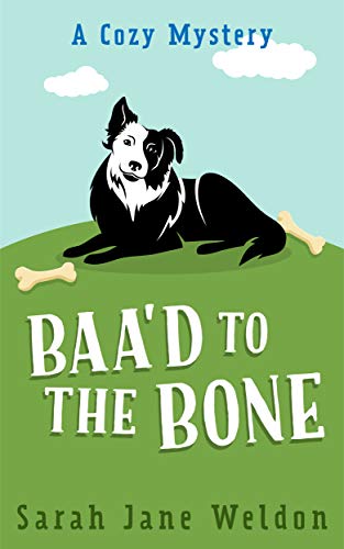 Cozy Mystery Author Interview: Sarah Jane Weldon – Ellen Jacobson